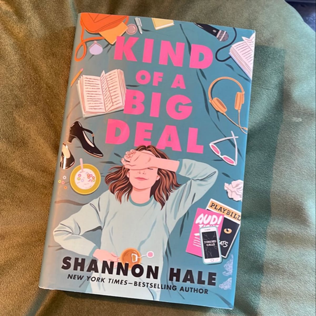 Kind of a Big Deal by Shannon Hale