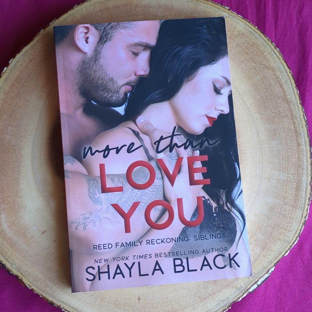 More Than Love You by Shayla Black