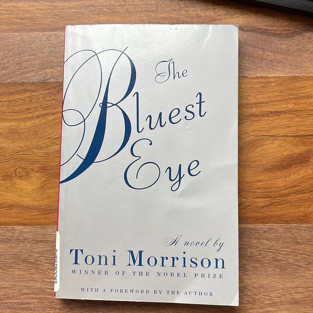 The Bluest Eye by Toni Morrison