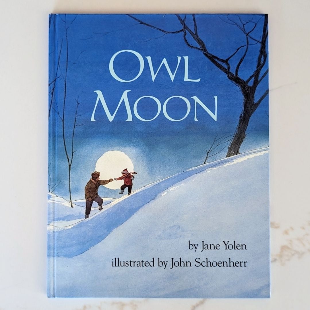 Owl Moon by Jane Yolen