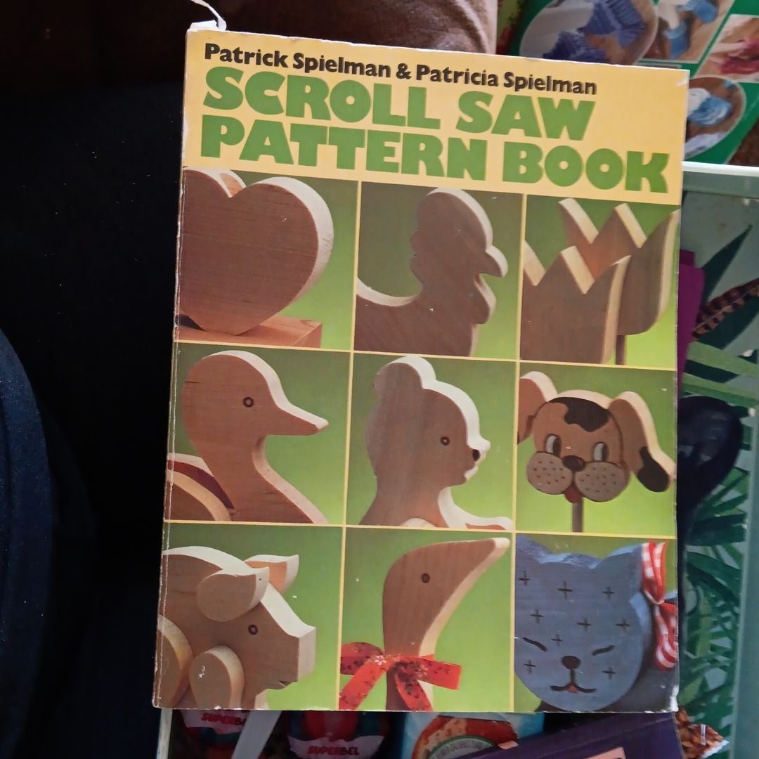 Scroll Saw Holiday Patterns by Patrick Spielman, Patricia Spielman