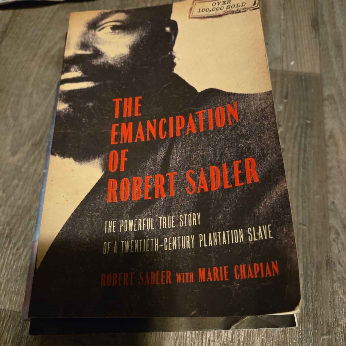 The Emancipation of Robert Sadler by Marie Chapian, Robert Sadler
