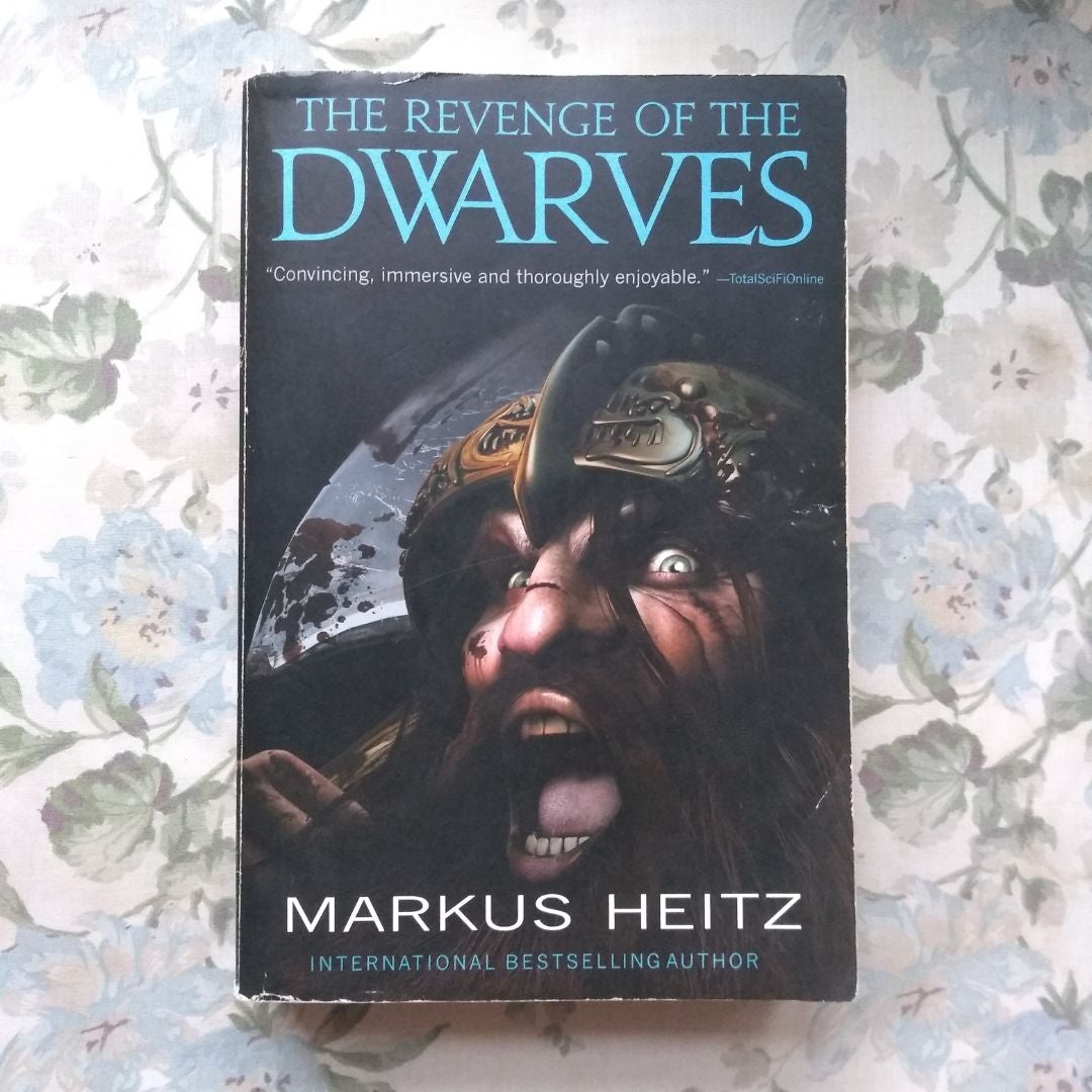 The Revenge of the Dwarves by Markus Heitz