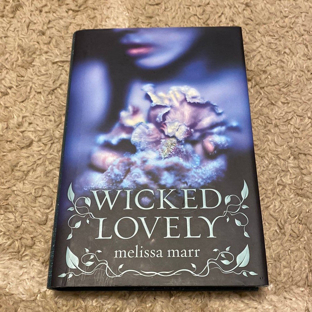 Wicked Lovely by Melissa Marr, Hardcover | Pangobooks