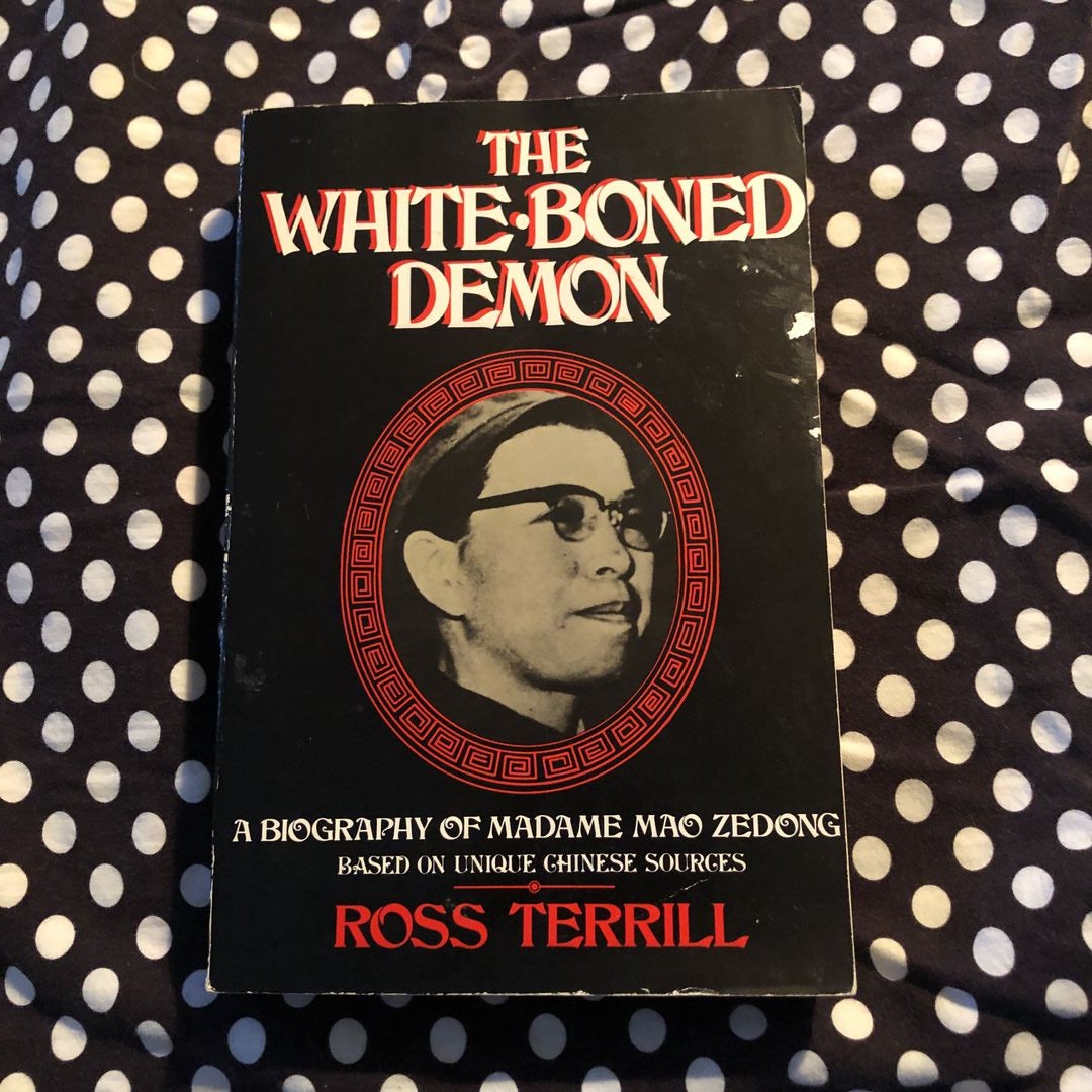 The White-Boned Demon by Ross Terrill, Paperback | Pangobooks