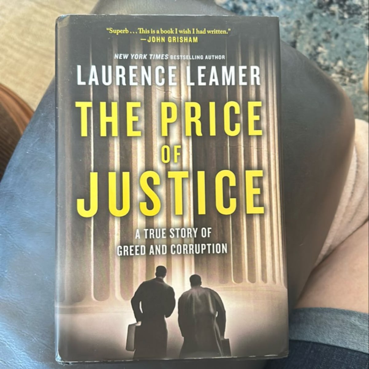 The Price of Justice by Laurence Leamer