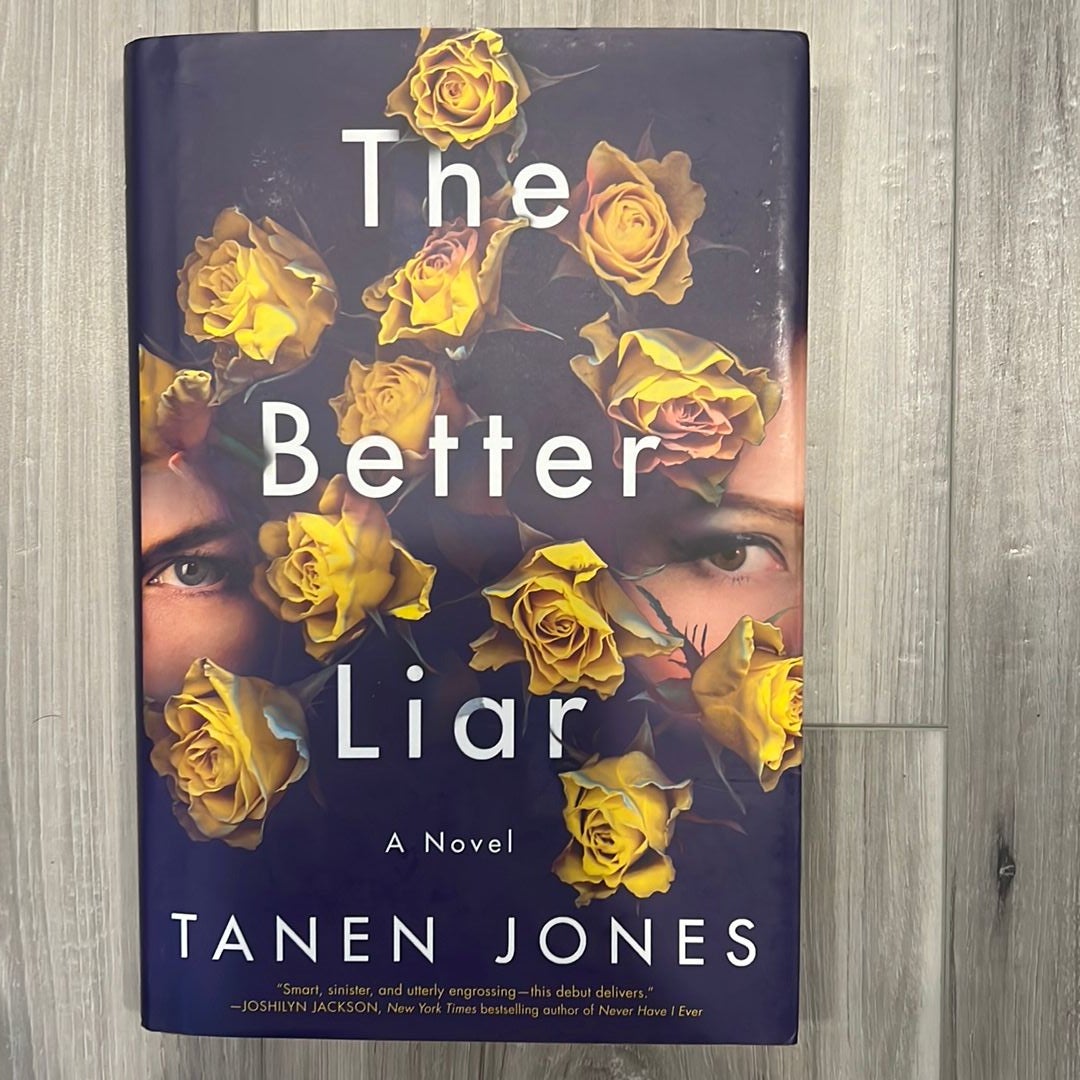 The Better Liar by Tanen Jones