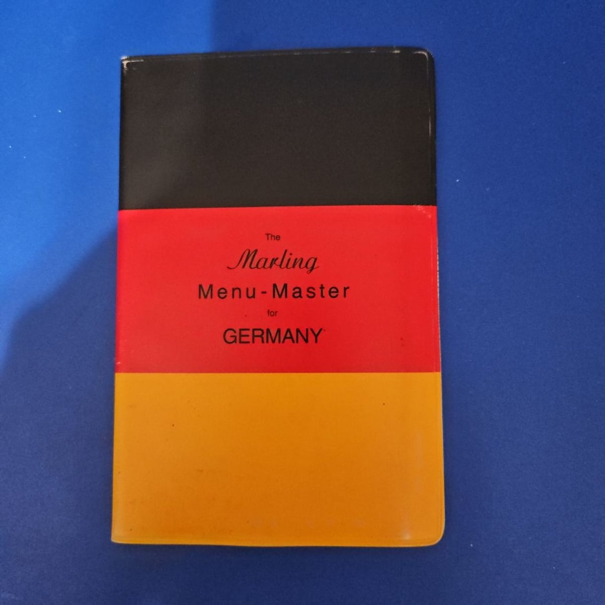 The Marling Menu-Master for Germany by William E. Marling, Clare F. Marling