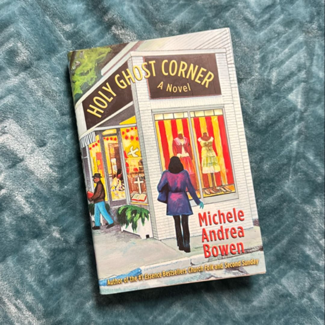 Holy Ghost Corner by Michele Andrea Bowen