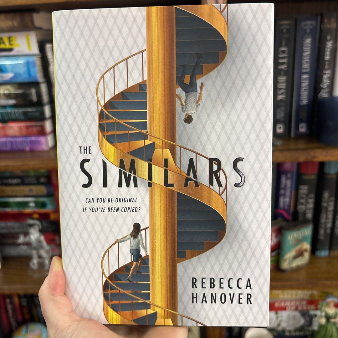 The Similars by Rebecca Hanover