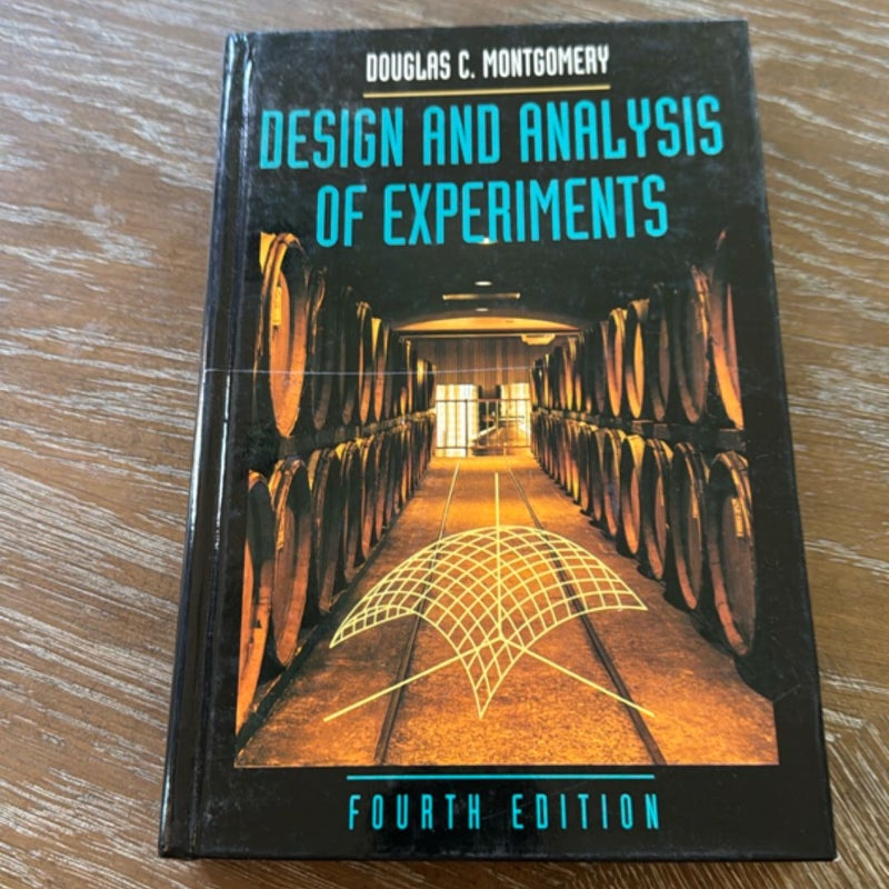 Design and Analysis of Experiments by Douglas C. Montgomery