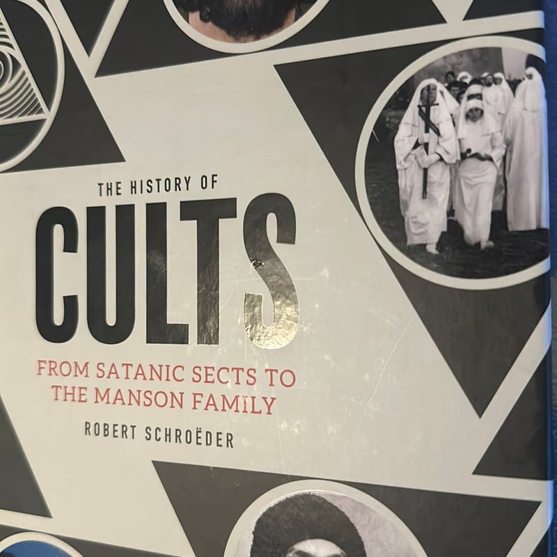 The History of Cults by Robert Schroëder, Hardcover | Pangobooks