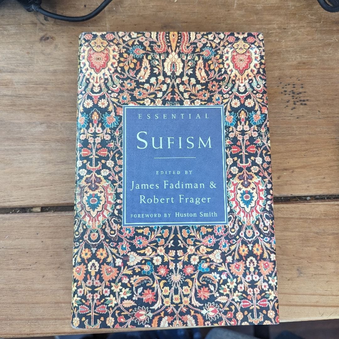 Essential Sufism by James Fadiman