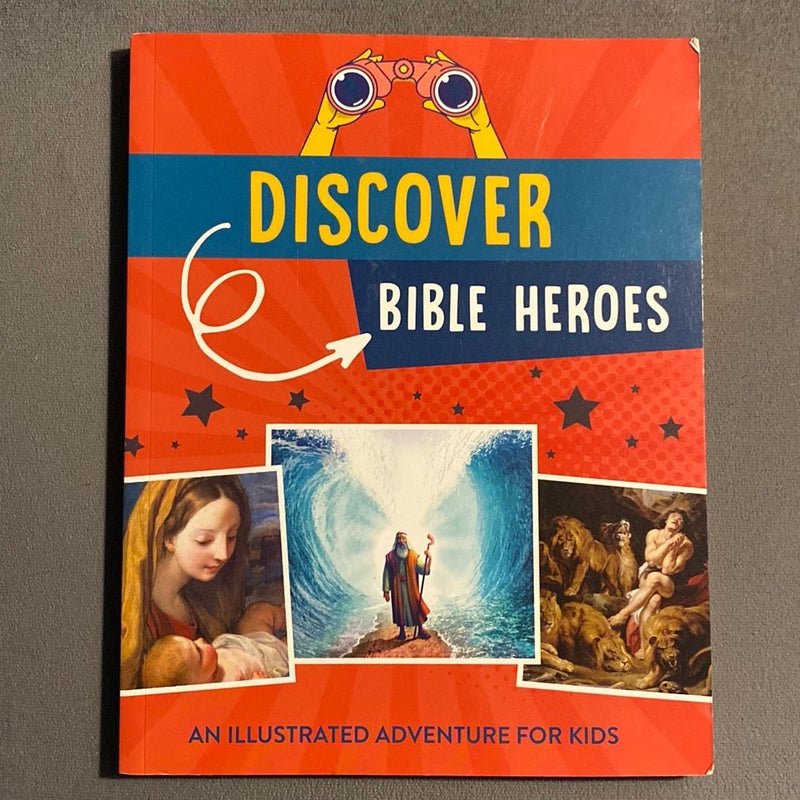 Discover Bible Heroes by Tracy M. Sumner, Paperback | Pangobooks