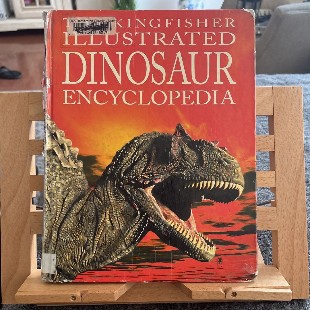 The Kingfisher Illustrated Dinosaur Encyclopedia