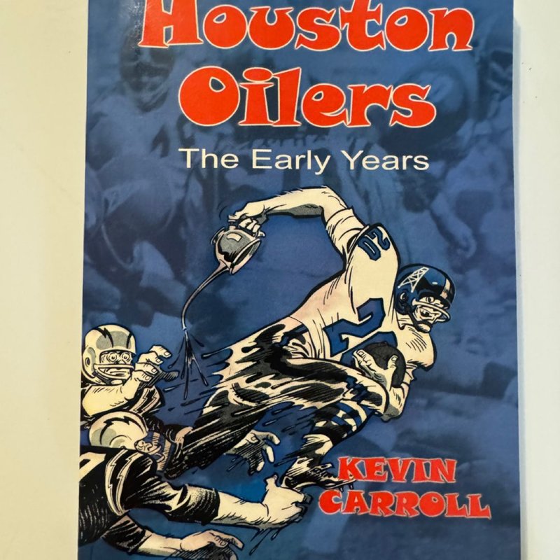 Houston Oilers by Kevin Carroll