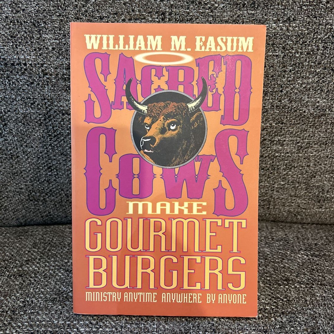 Sacred Cows Make Gourmet Burgers by Bill Easum, Paperback | Pangobooks