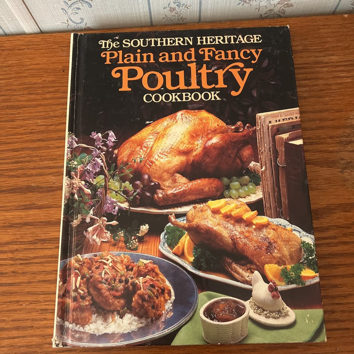 The Southern Heritage Plain and Fancy Poultry by