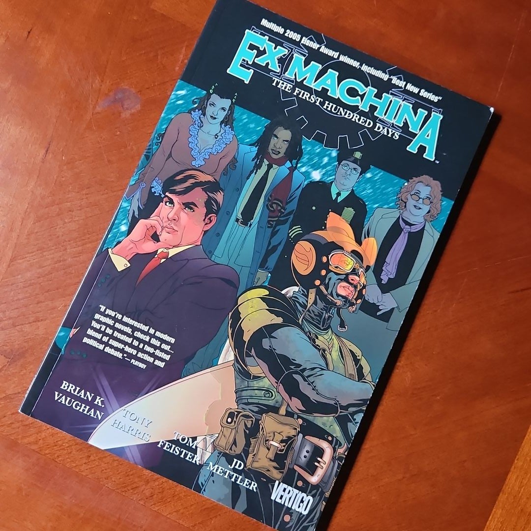 Ex Machina by Brian K. Vaughan, Tony Harris, Tom Feister, J. D. Mettler