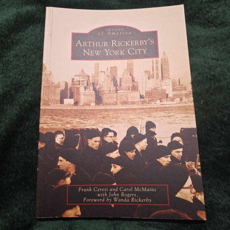 Arthur Rickerby's New York City by Frank Ceresi, Carol McMains, John ...