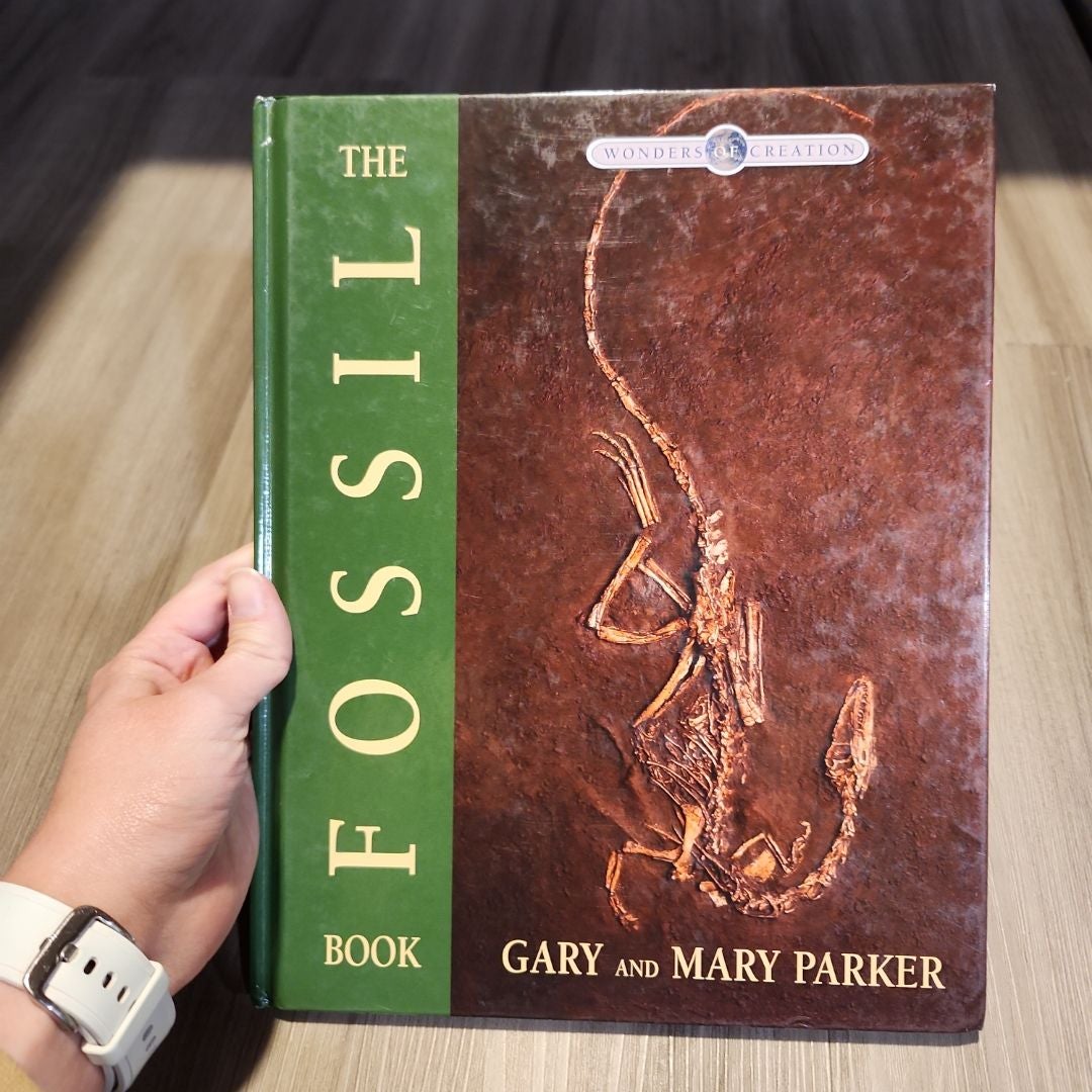 The Fossil Book by Gary E. Parker, Mary Parker