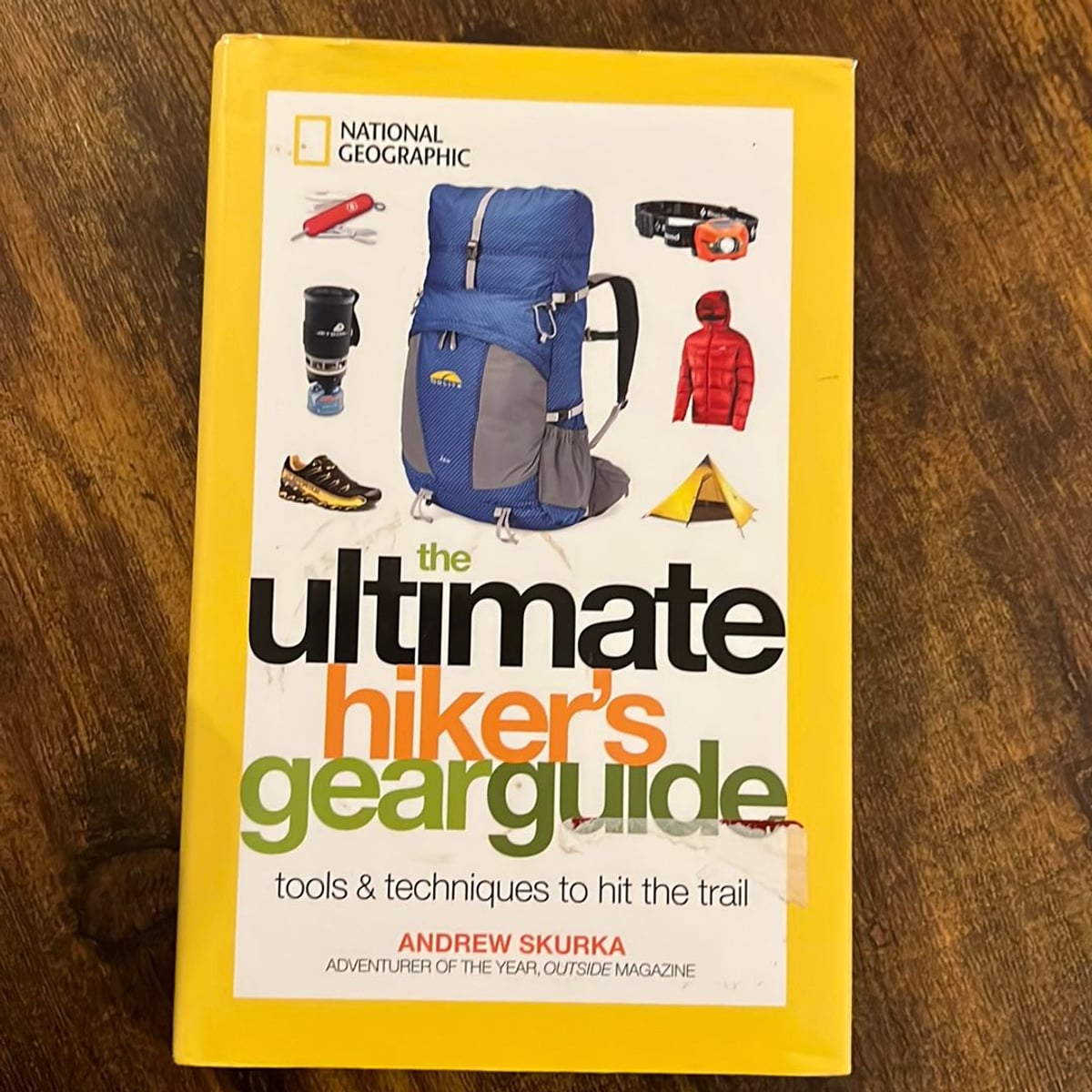 The Ultimate Hiker's Gear Guide by Andrew Skurka, Hardcover | Pangobooks