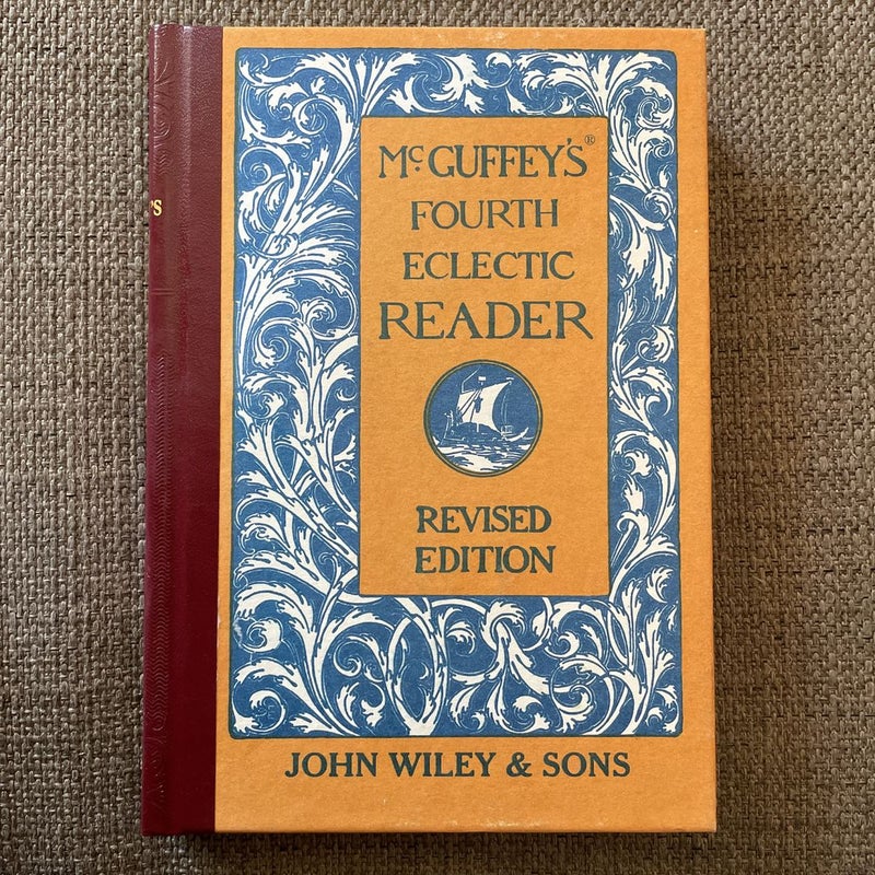 McGuffey's New Fourth Eclectic Reader by William Holmes McGuffey ...