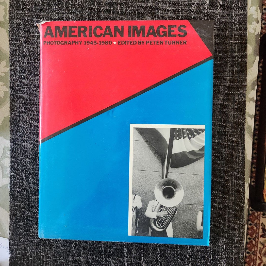 American Images by Peter Turner American Images by Peter Turner