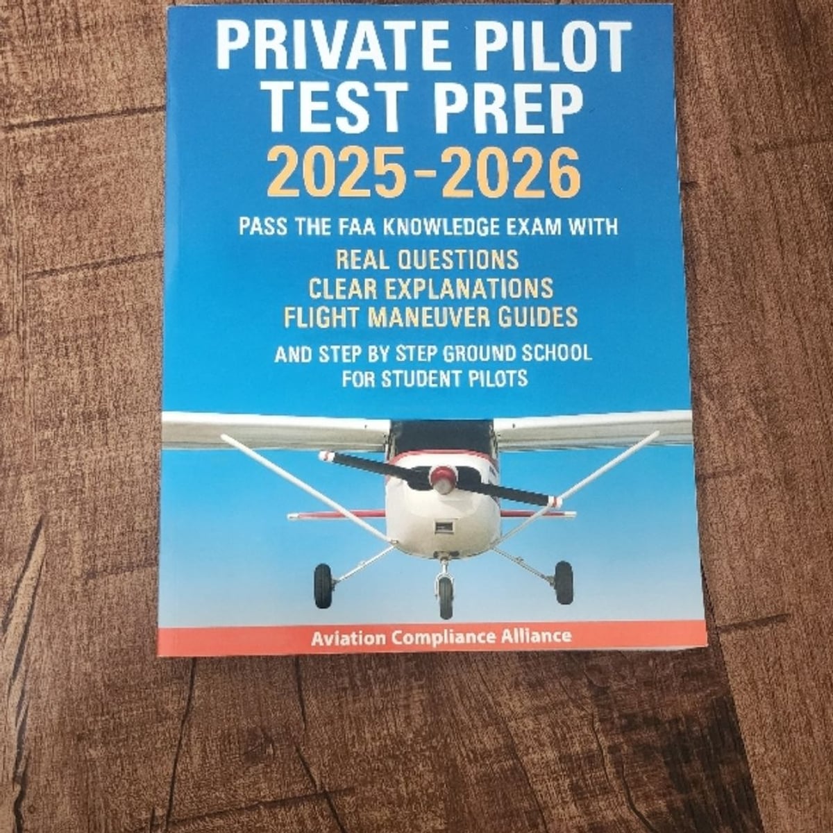 Private Pilot Test Prep 2025-2026 by Aviation Compliance Alliance