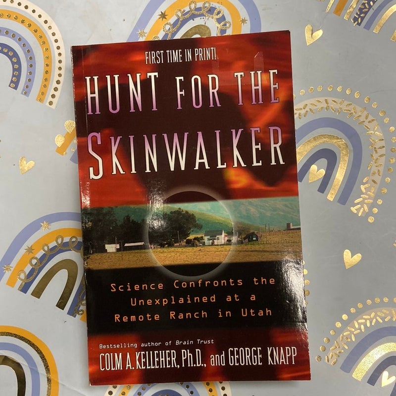 Hunt for the Skinwalker by Colm A. Kelleher, Paperback | Pangobooks