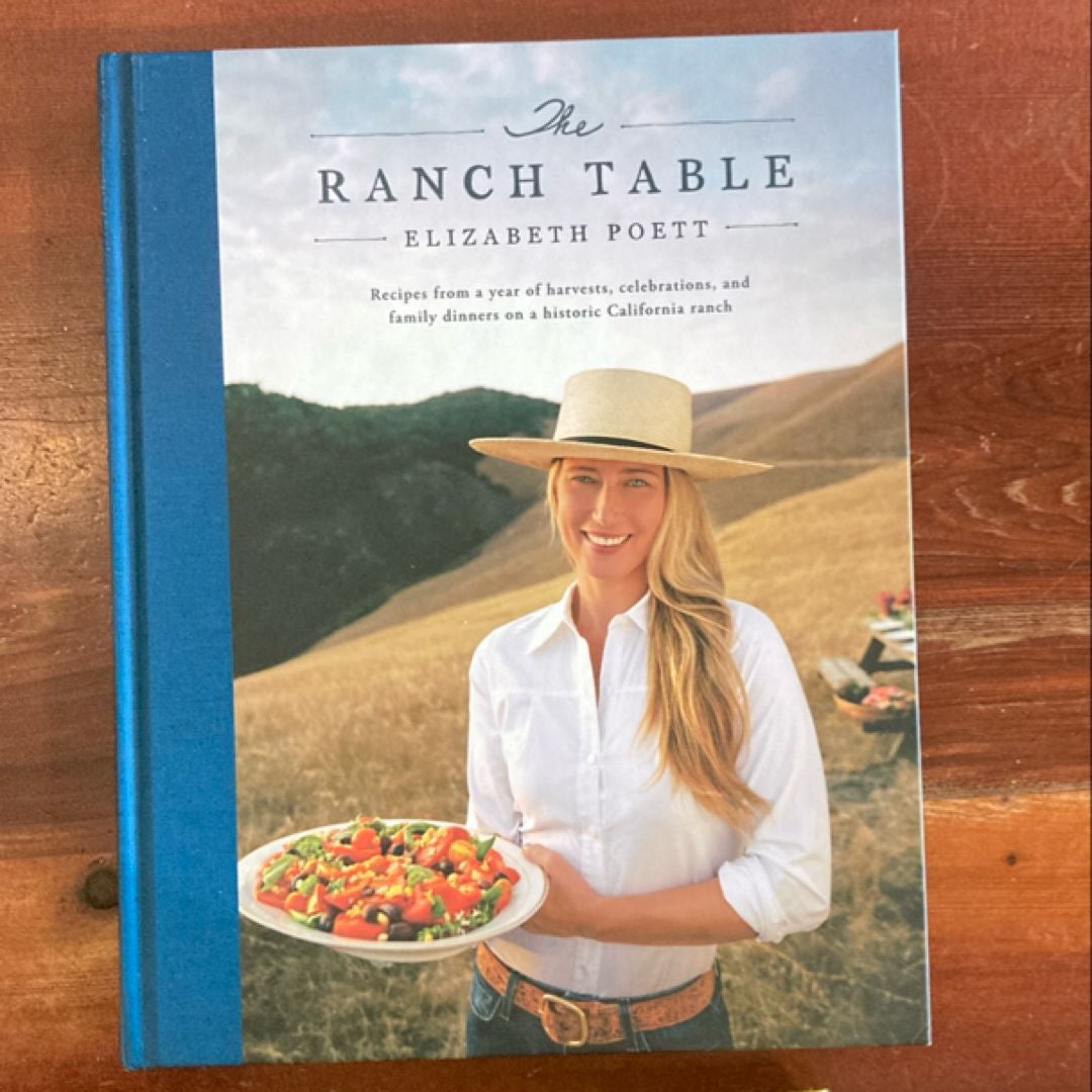 The Ranch Table by Elizabeth Poett, Georgia Freedman
