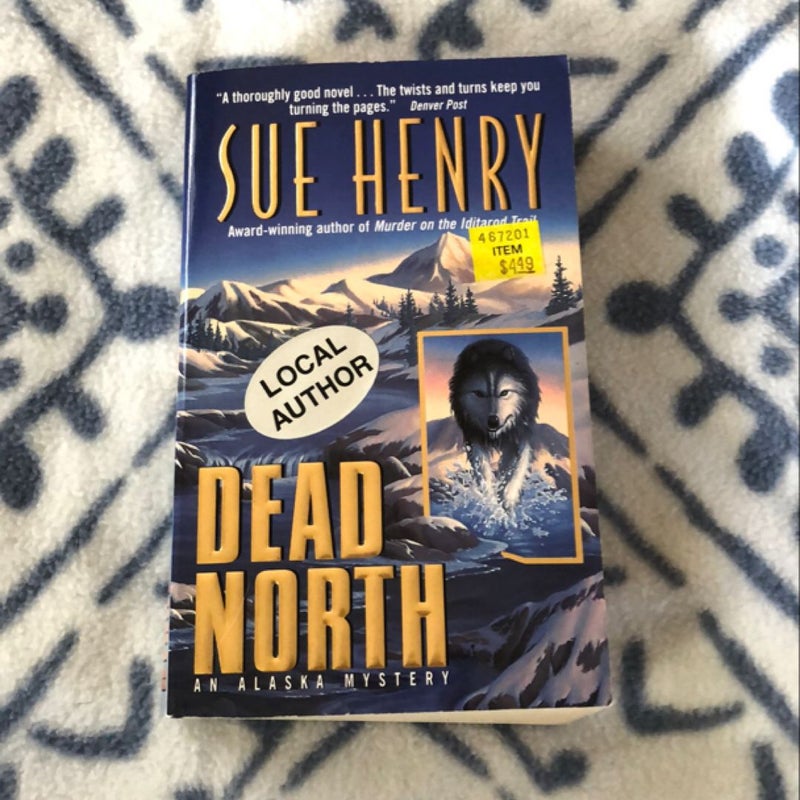 Dead North by Sue Henry