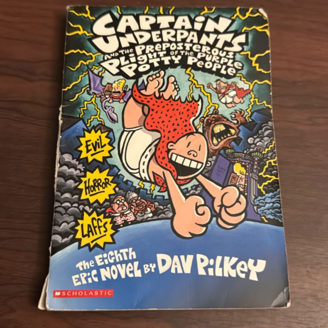 Captain Underpants and the Preposterous Plight of the Purple Potty ...