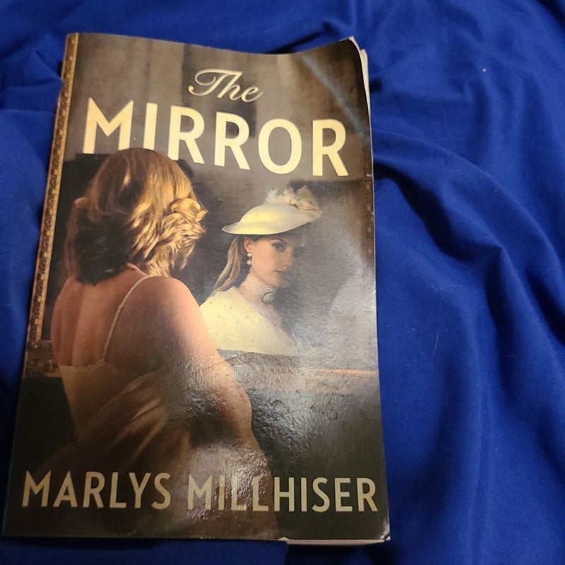 The Mirror by Marlys Millhiser, Jerry Cleveland