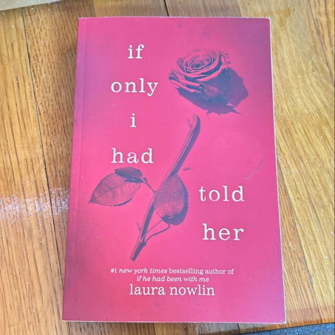 If only I had told her by Laura Nowlin, Paperback | Pangobooks