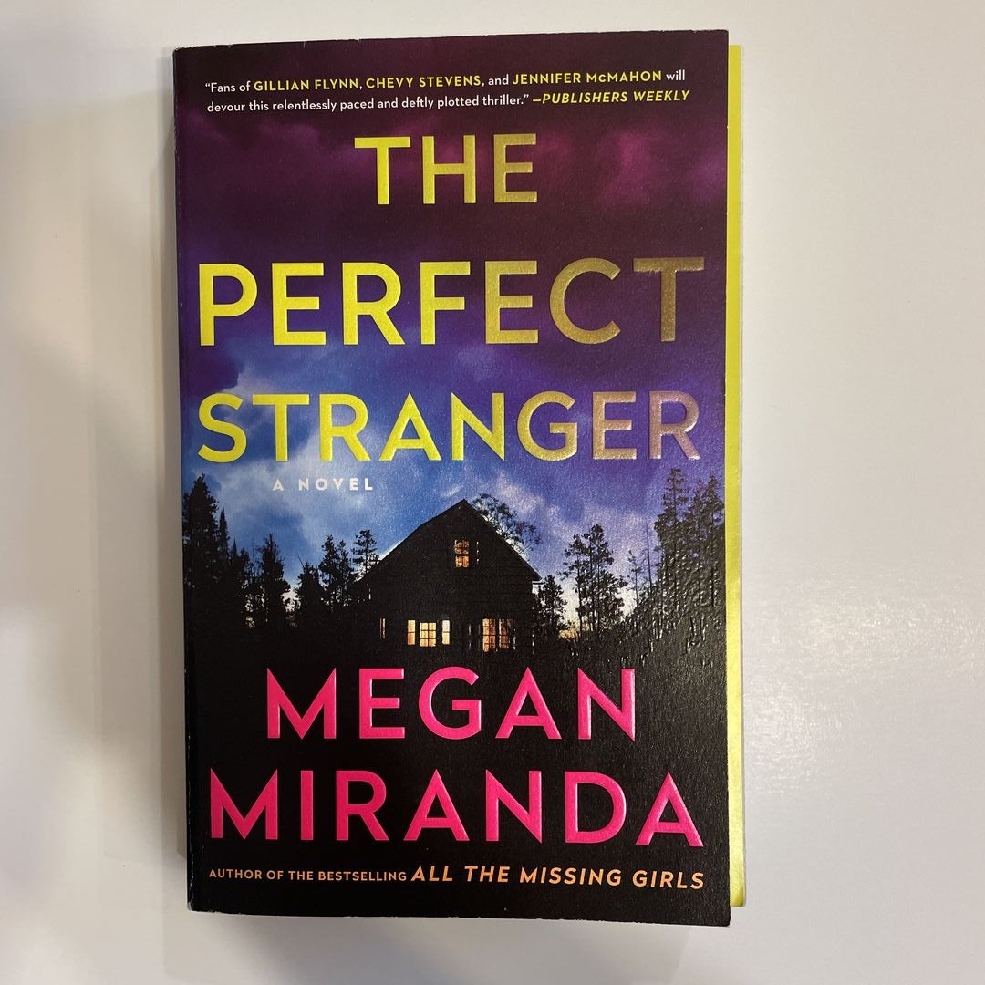 The Perfect Stranger by Megan Miranda