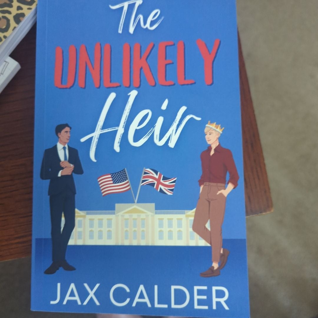 The Unlikely Heir by Jax Calder, Paperback | Pangobooks