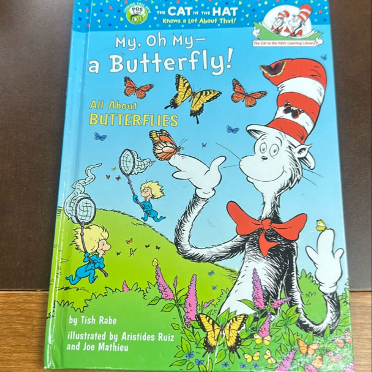 My, Oh My--A Butterfly! by Seuss