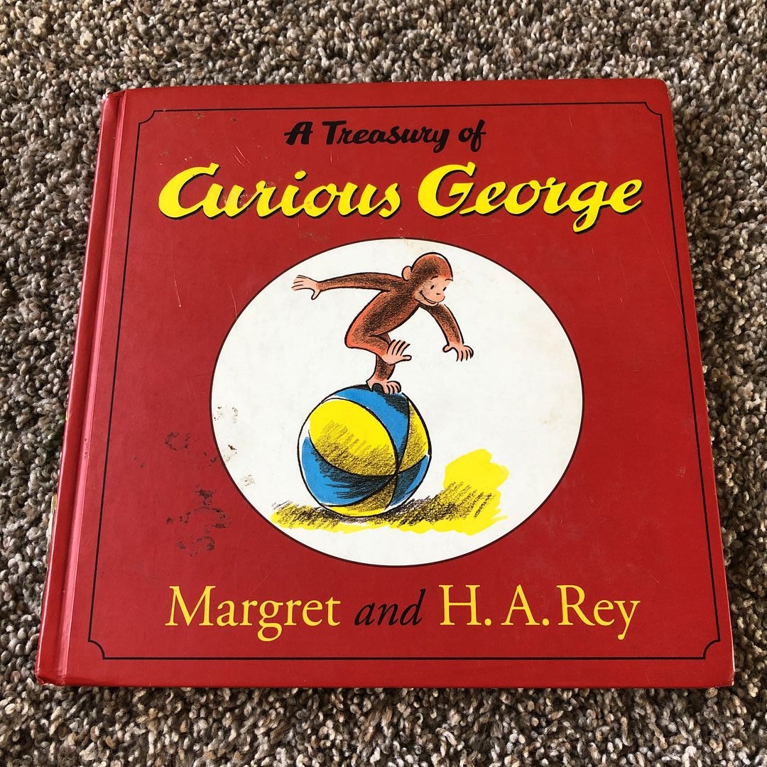 A Treasury of Curious George by H. A. Rey, Margret Rey