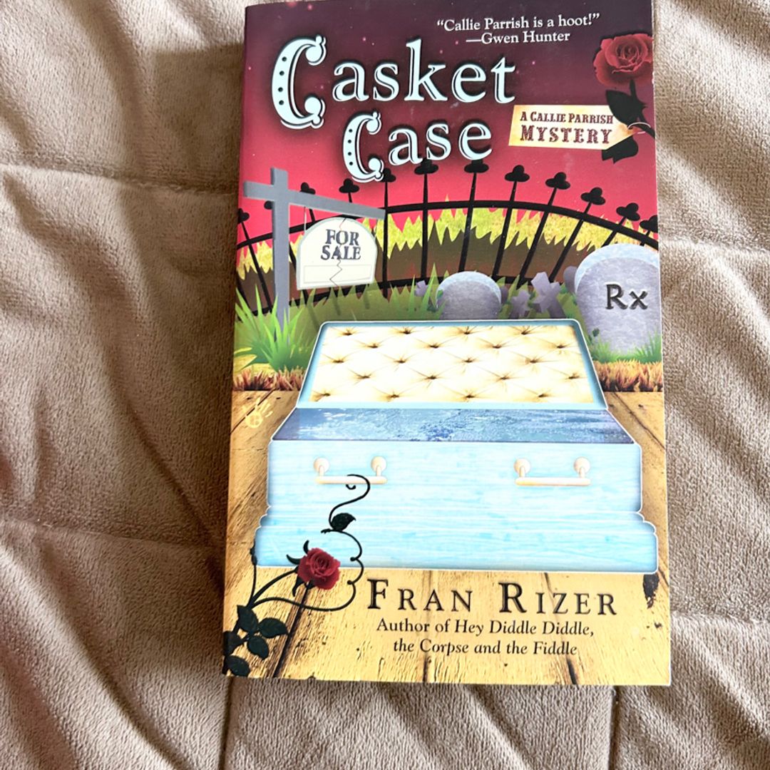 Casket Case by Fran Rizer