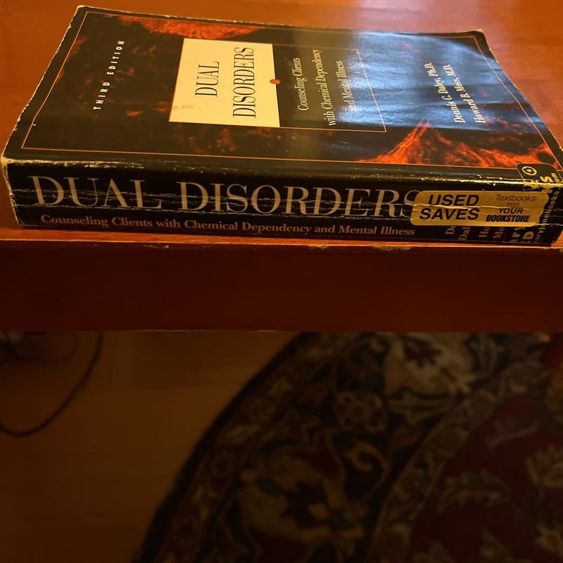 Dual Disorders by Dennis C. Daley, Howard B. Moss