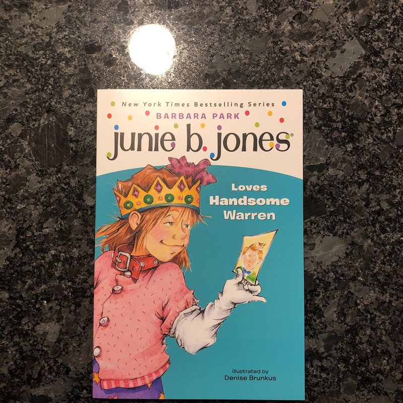 Junie B. Jones #7: Junie B. Jones Loves Handsome Warren by Barbara Park ...
