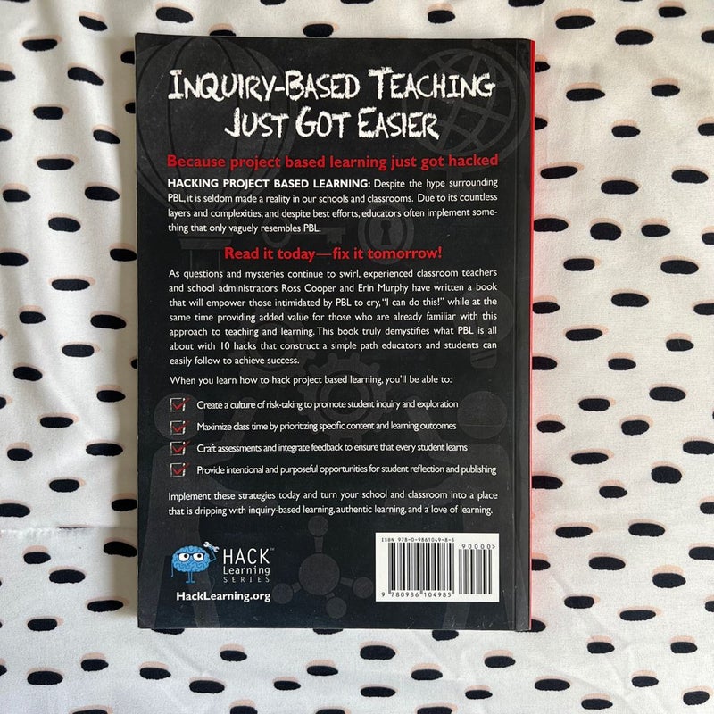Hacking Project Based Learning by Ross Cooper, Erin Murphy