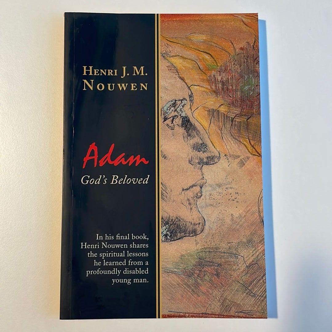 Adam by Henri J. M. Nouwen