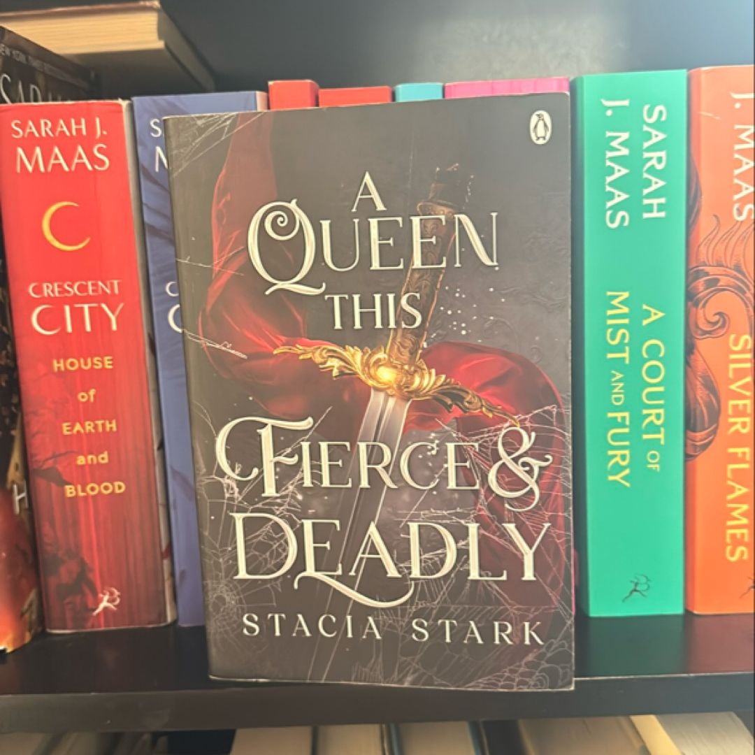 A Queen This Fierce and Deadly by Stacia Stark