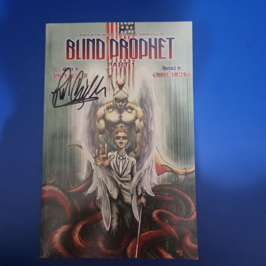 Blind Prophet, Part I by Joseph Cillo