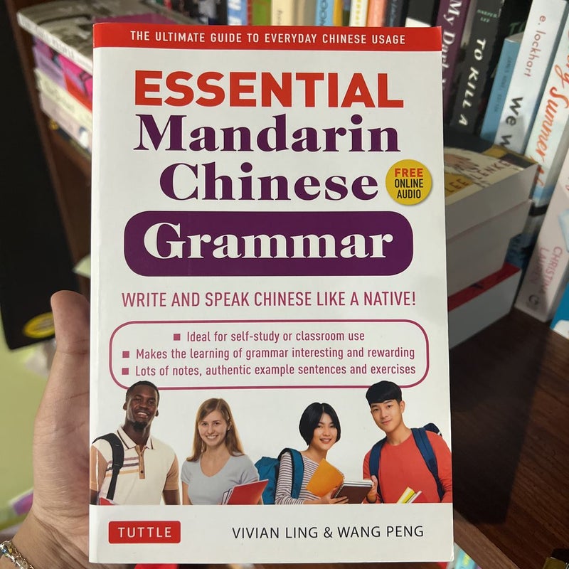 Essential Mandarin Chinese Grammar by Vivian Ling, Peng Wang