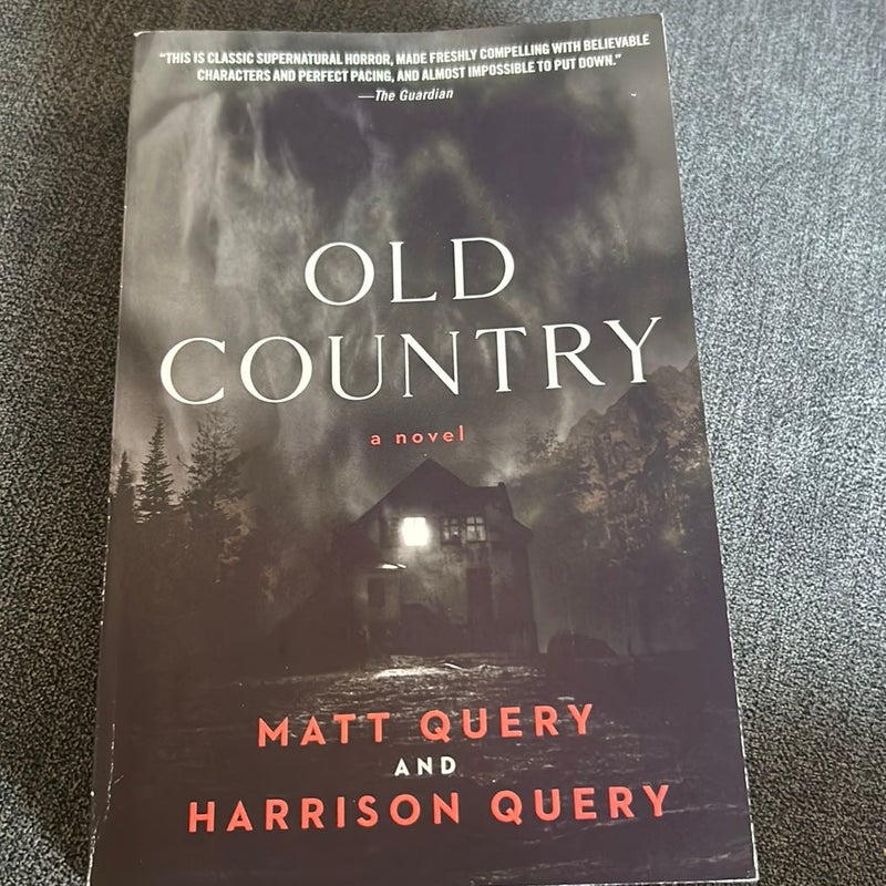 Old Country by Matt Query, Harrison Query