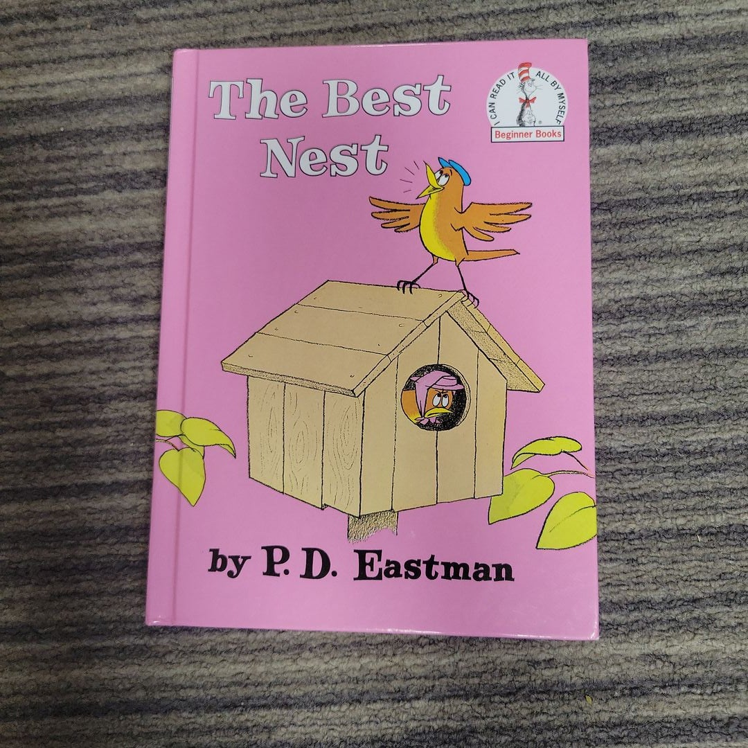 The Best Nest by P. D. Eastman