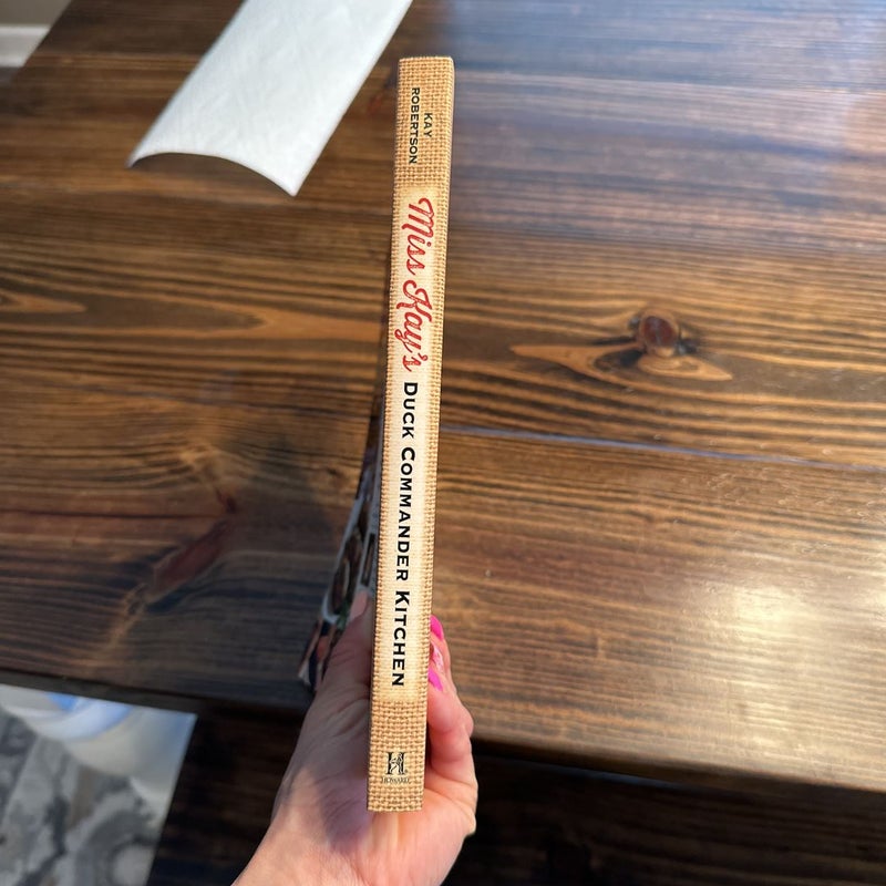 Miss Kay's Duck Commander Kitchen by Kay Robertson, Chrys Howard
